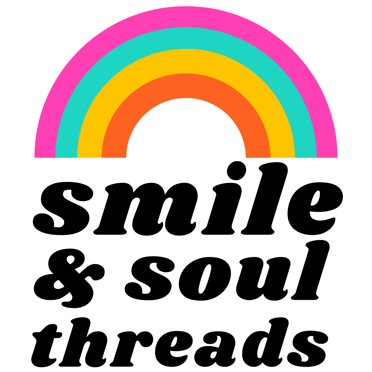 Smile & Soul Threads - Women's T-Shirts, Sweatshirts & Accessories